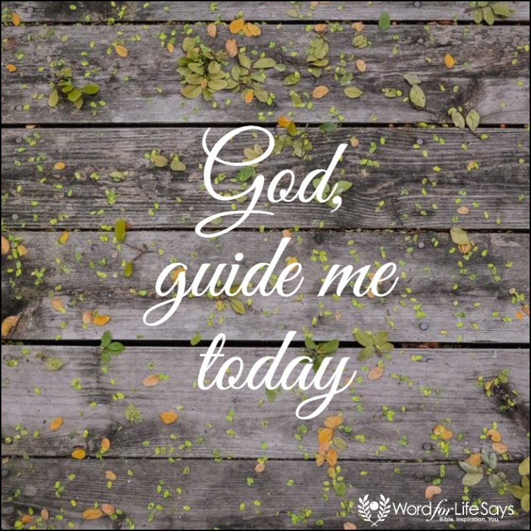 Inspirational Quotes for God’s Direction and Leading – Word For Life Says…