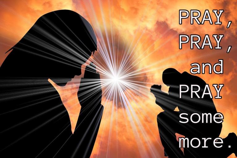 Pray, Pray, and Pray Some More | A 1 Minute Word of Encouragement ...